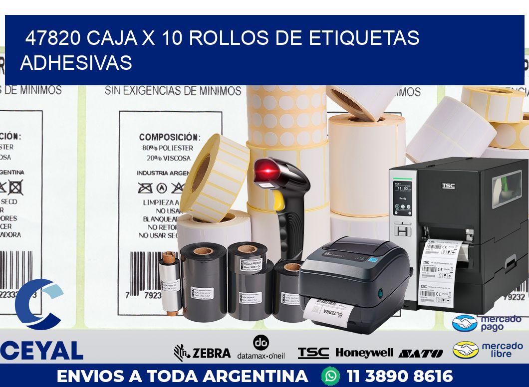 47820 CAJA X 10 ROLLOS DE ETIQUETAS ADHESIVAS | Etiquetas para Fabricas