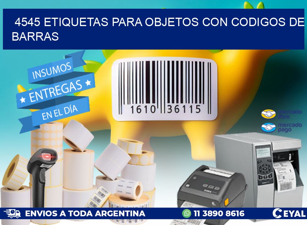 4545 ETIQUETAS PARA OBJETOS CON CODIGOS DE BARRAS | Etiquetas para Fabricas